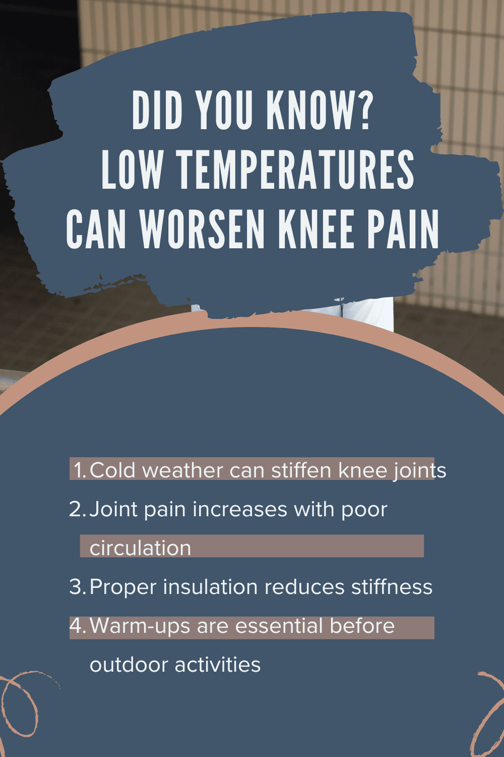 Low Temperatures Can Worsen Knee Pain - Fitness Guides