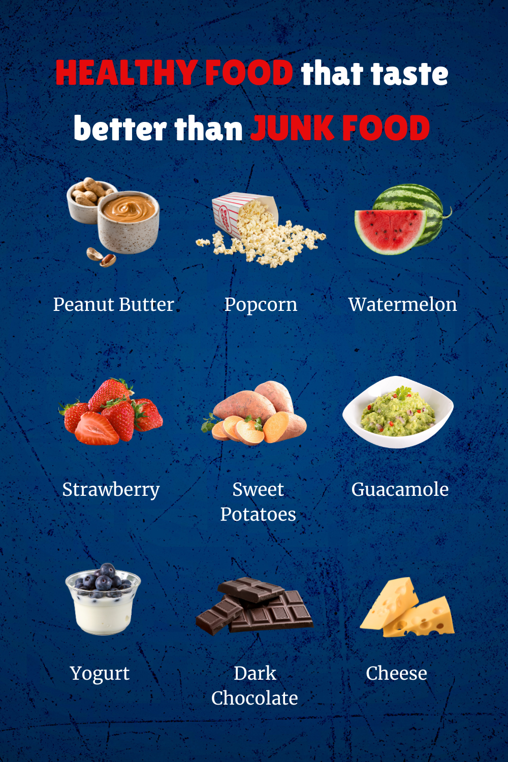 Healthy Foods That Taste Better Than Junk Food - Fitness Guides